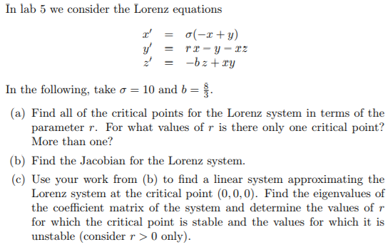 Solved In lab 5 we consider the Lorenz equations In the | Chegg.com