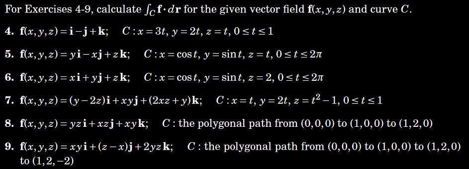 Solved For Exercises 4-9, calculate fof.dr for the given | Chegg.com
