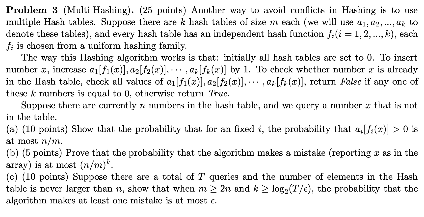 Problem 3 (Multi-Hashing). (25 points) Another way to | Chegg.com