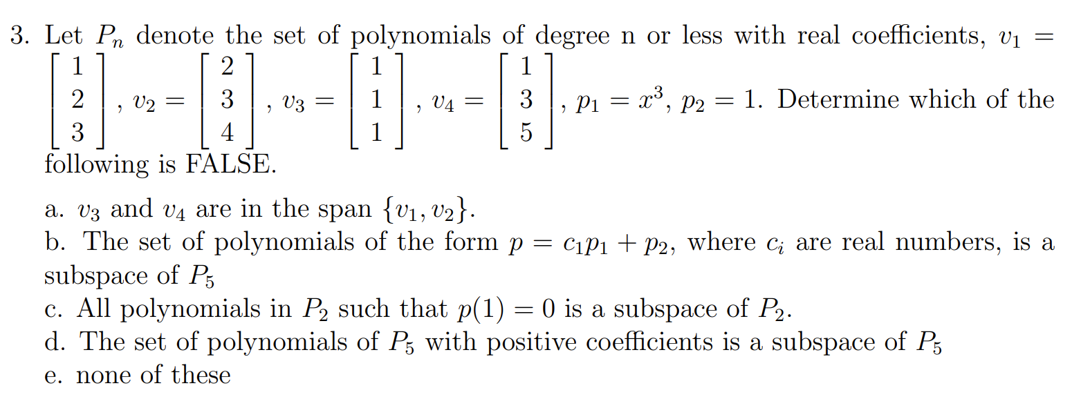 Solved 3. Let Pn denote the set of polynomials of degree n | Chegg.com
