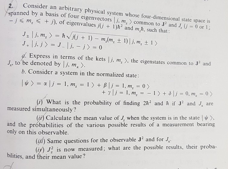 Solved 2. Consider an arbitrary physical system whose | Chegg.com