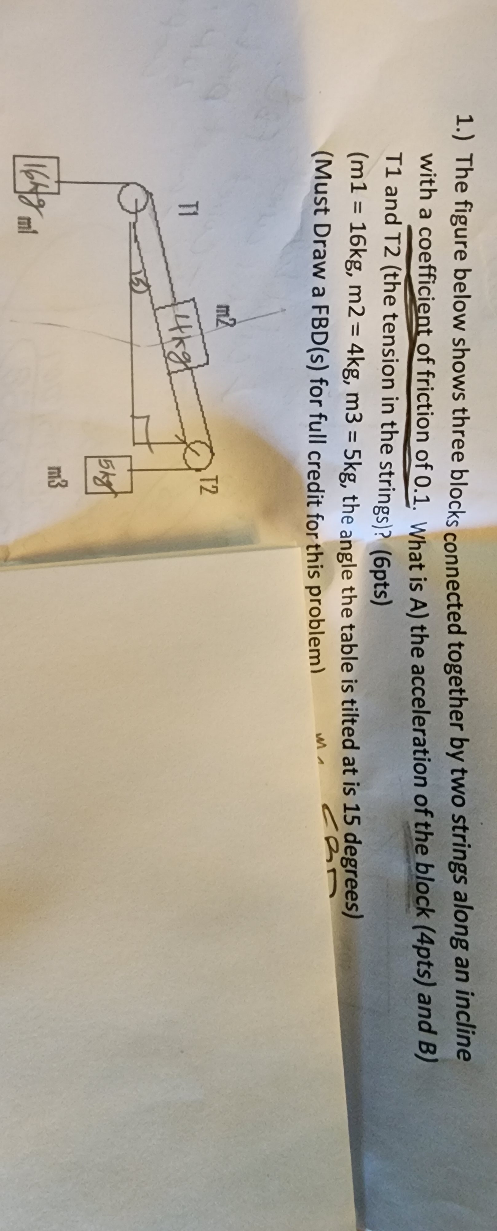 Solved 1.) ﻿The figure below shows three blocks connected | Chegg.com