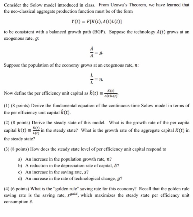 Solved Consider the Solow model introduced in class. From | Chegg.com