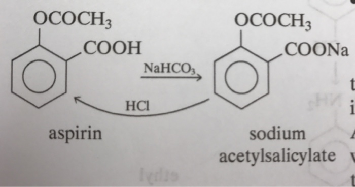 Solved OCOCH3 OCOCH3 COOH NaHCO HCI aspirin sodium | Chegg.com