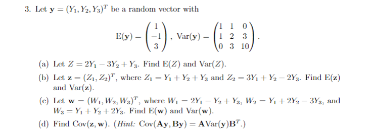 Solved Let y=(Y1,Y2,Y3)T be a random vector with | Chegg.com