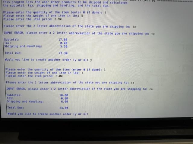 Solved 5 \# This program allows users to enter a product to | Chegg.com