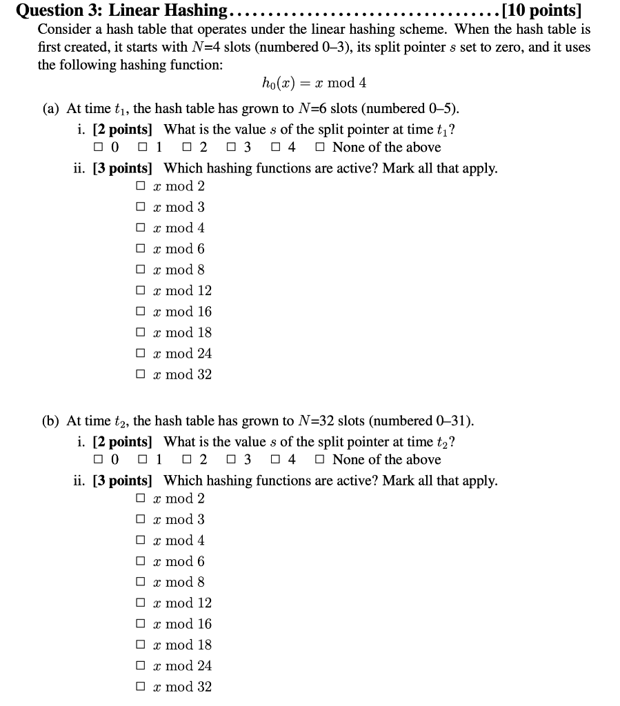 Question 3: Linear Hashing ...... ..... [10 points] | Chegg.com
