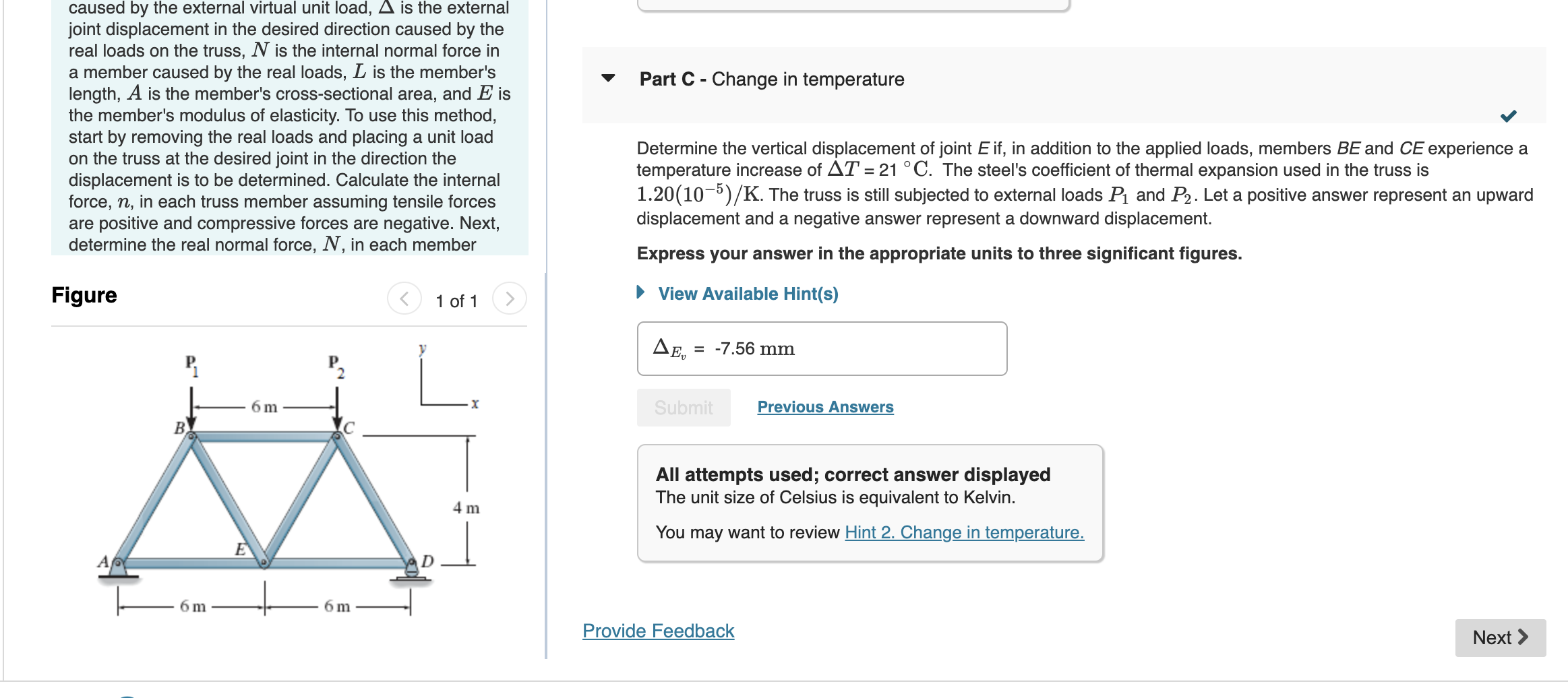 Solved P1 is 32kN and P2 is 42kNThe answer for part c should | Chegg.com