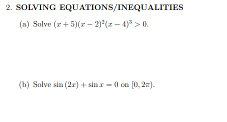 Solved SOLVING EQUATIONS/INEQUALITIES (a) Solve | Chegg.com