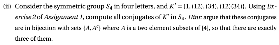 Solved (ii) Consider the symmetric group S4 in four letters, | Chegg.com