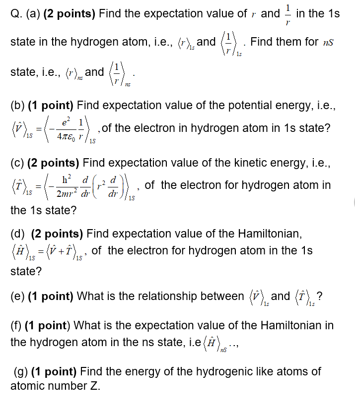 Solved Q. (a) (2 points) Find the expectation value of r and | Chegg.com