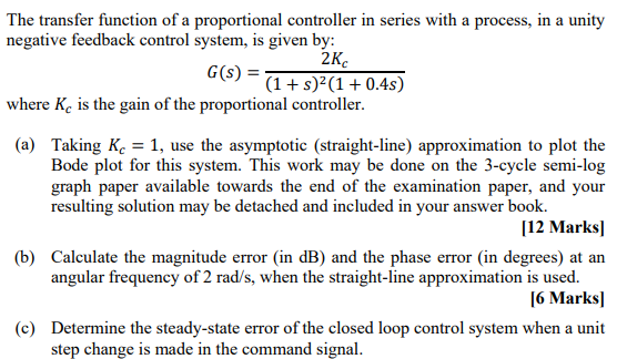 Solved The transfer function of a proportional controller in | Chegg.com