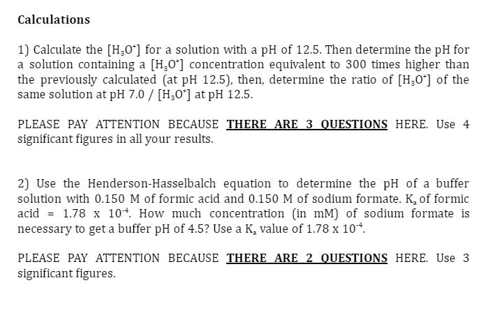 Solved Calculations 1) Calculate the [H30*] for a solution | Chegg.com