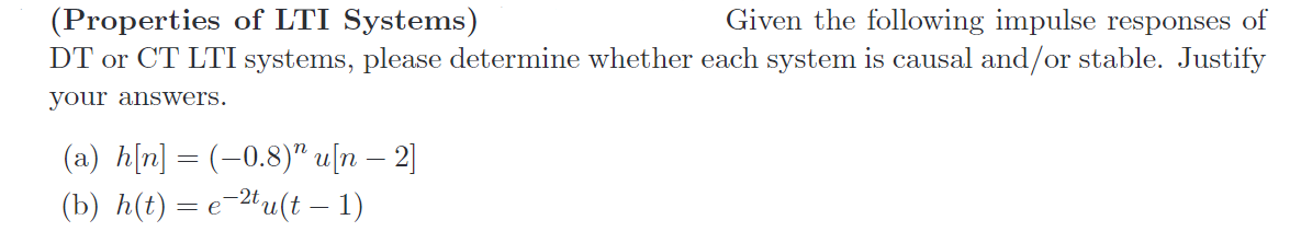 Solved (Properties of LTI Systems) Given the following | Chegg.com