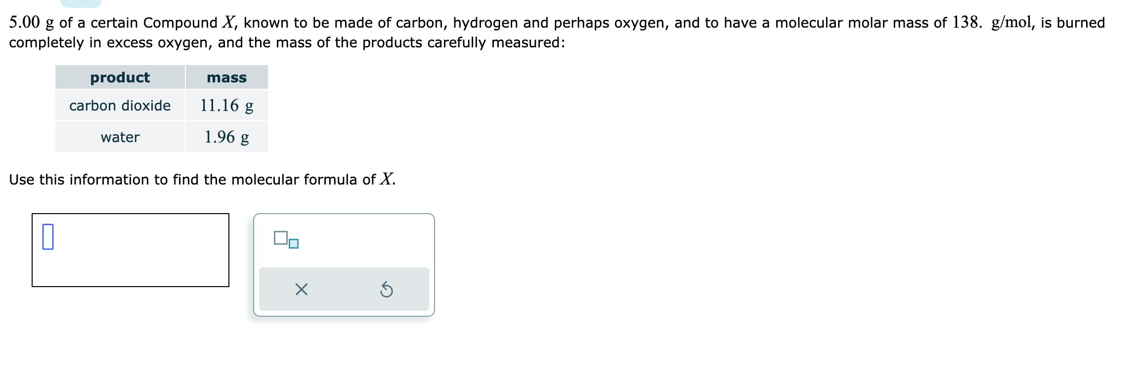 Solved 5.00 g of a certain Compound X, known to be made of | Chegg.com