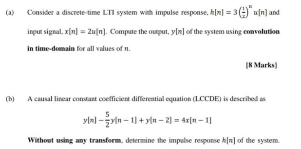 Solved (a) Consider a discrete-time LTI system with impulse | Chegg.com