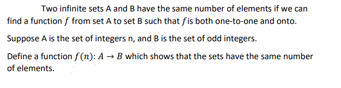 Solved Two infinite sets A and B have the same number of | Chegg.com