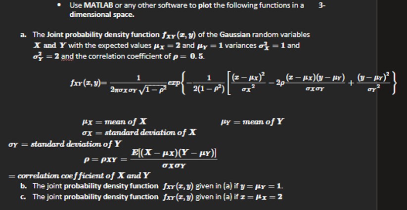 Use MATLAB or any other software to plot the | Chegg.com