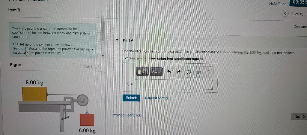 Solved Hide Timer 00:35:- Item 9 9 of 13 Constant You are | Chegg.com