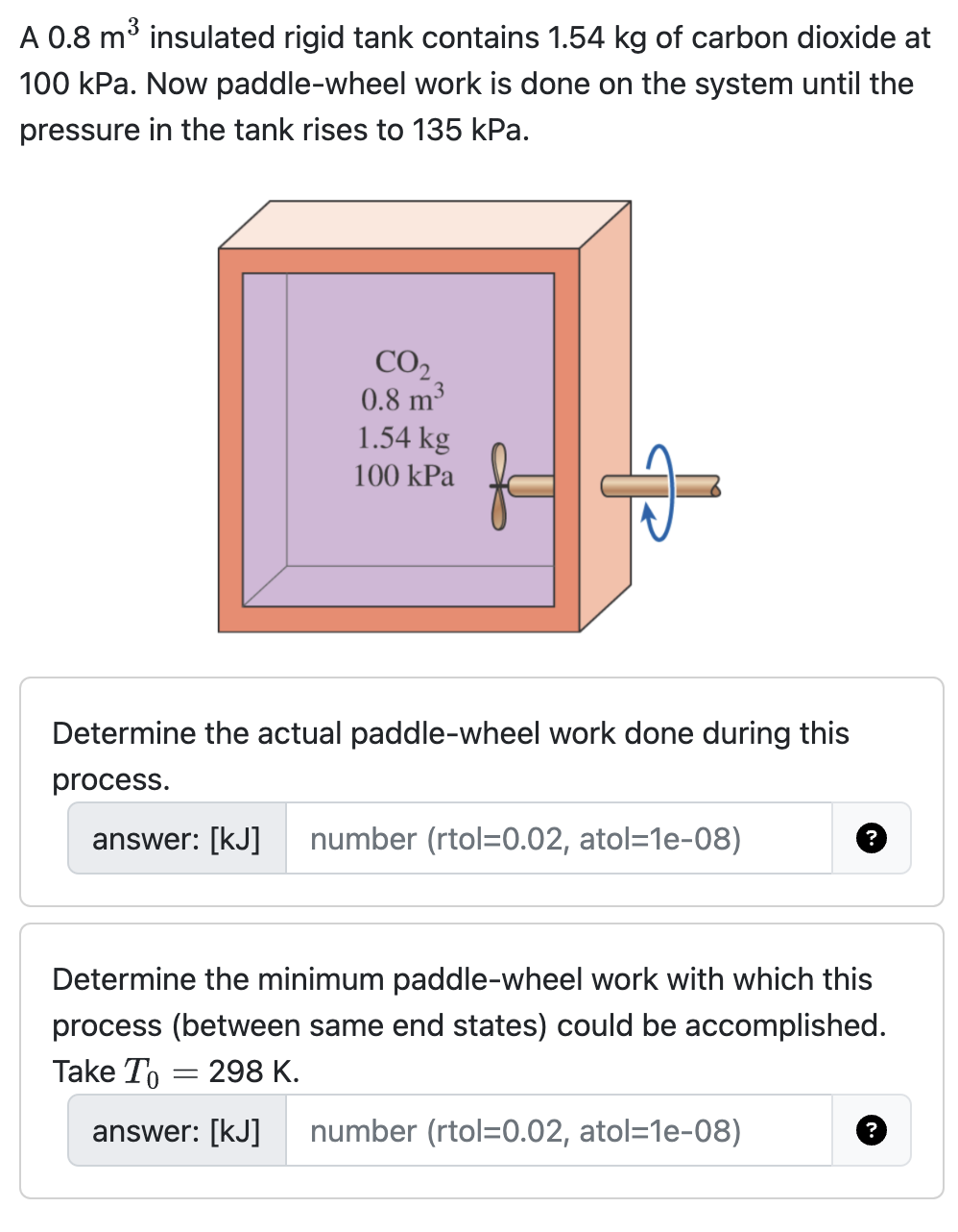 Solved by an EXPERT A 0.8m^(3) ﻿insulated rigid tank contains 1.54 ﻿kg of | Chegg.com