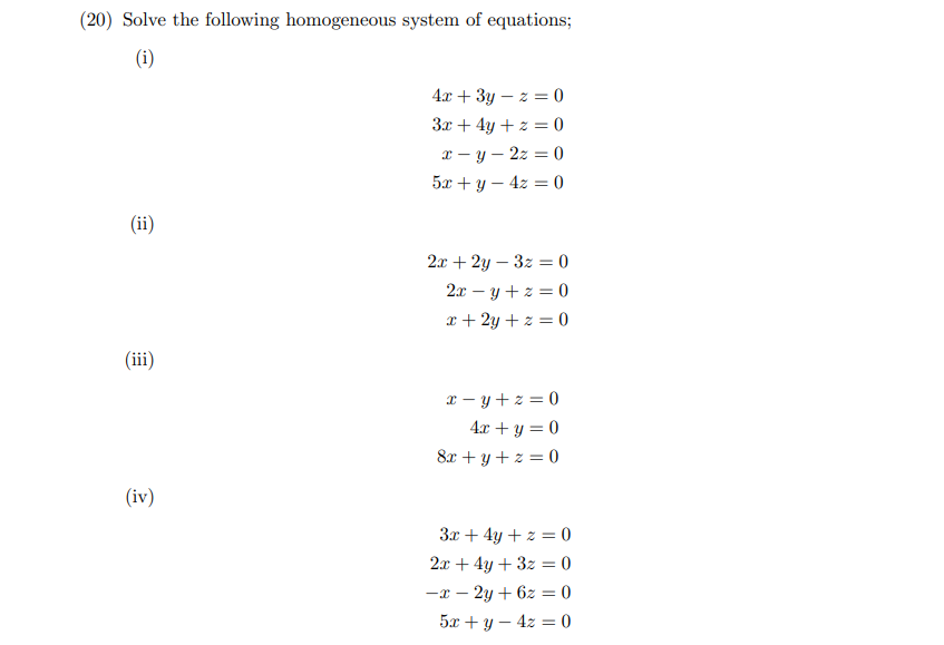 Solved (20) Solve the following homogeneous system of | Chegg.com