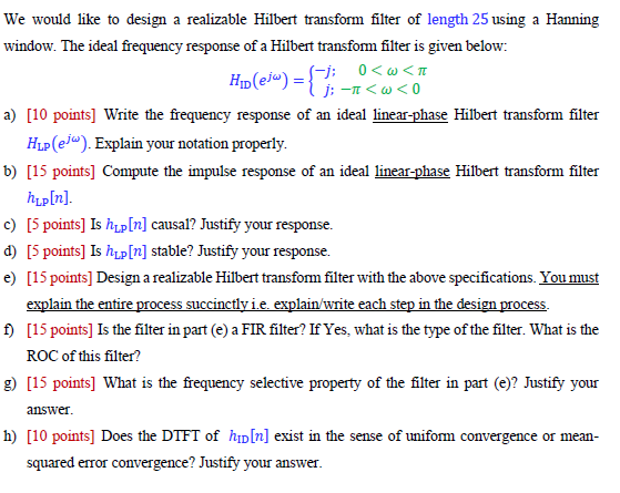 Solved We would like to design a realizable Hilbert | Chegg.com