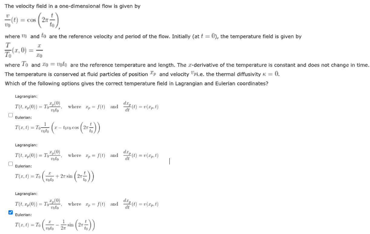Solved The velocity field in a one-dimensional flow is given | Chegg.com