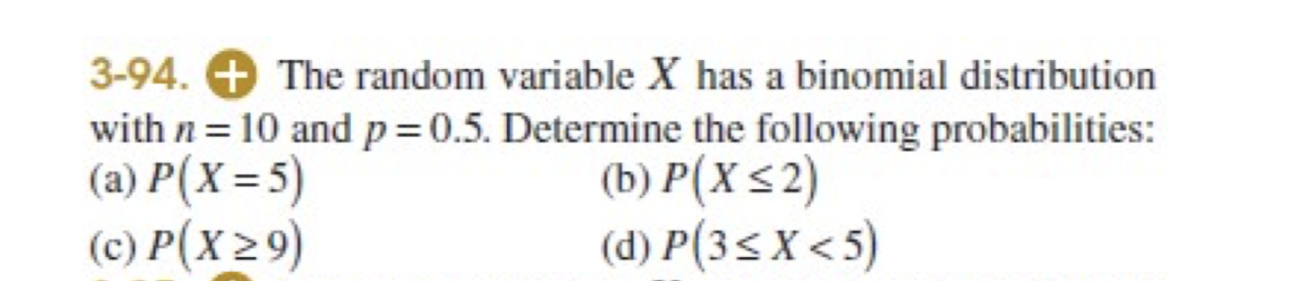 Solved 3 94 The Random Variable X Has A Binomial