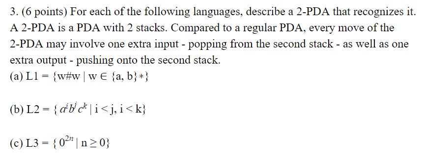 Solved 3. (6 points) For each of the following languages, | Chegg.com