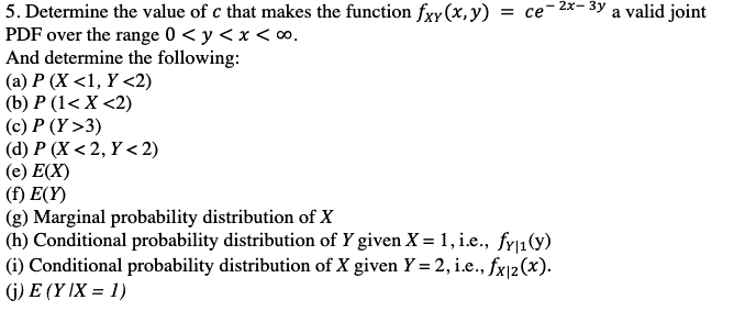 Solved 5. Determine the value of c that makes the function | Chegg.com