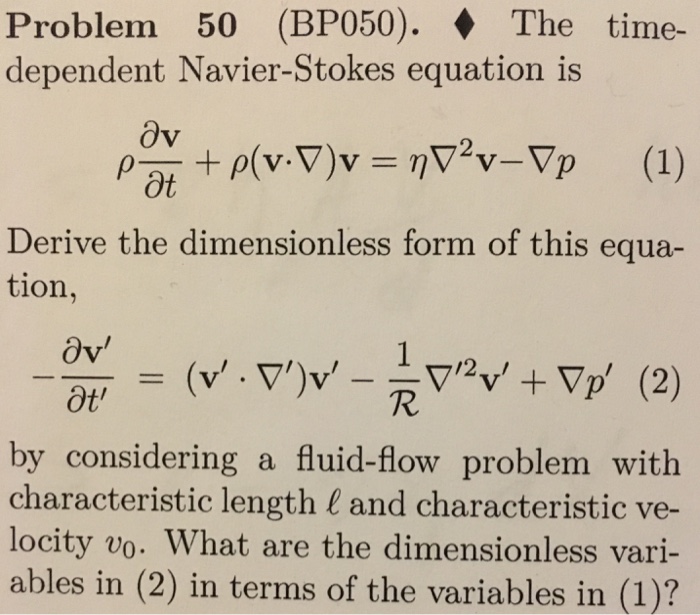 Solved The time-dependent Navier-Stokes equation is rho | Chegg.com