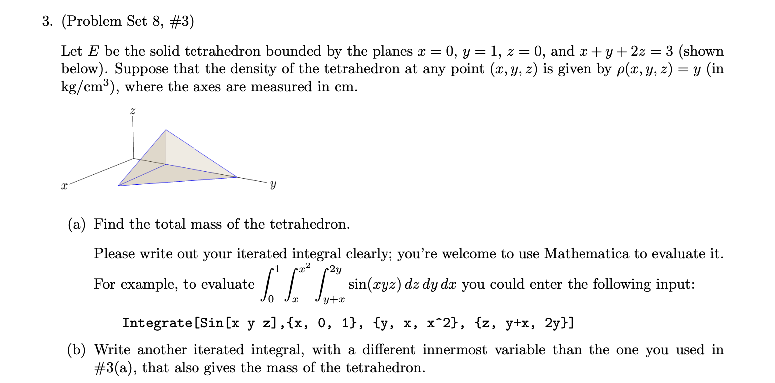 Solved Let E be the solid tetrahedron bounded by the planes | Chegg.com