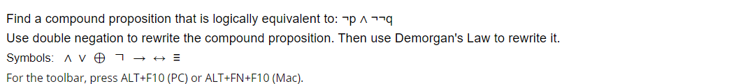 Solved Find a compound proposition that is logically | Chegg.com