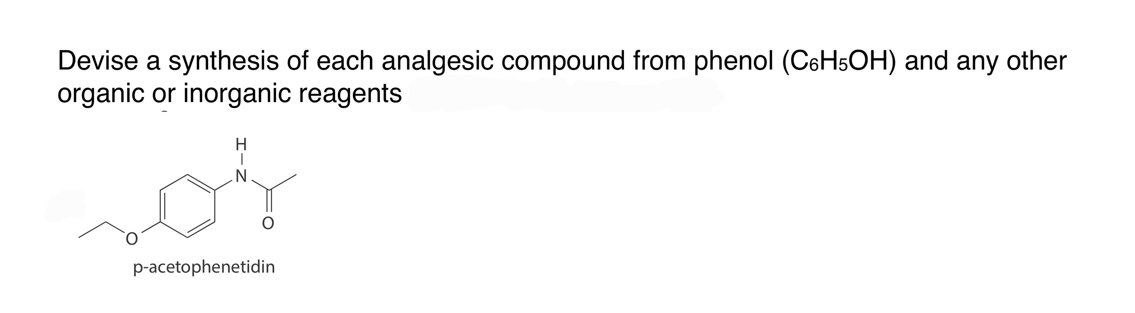 Solved Devise a synthesis of each analgesic compound from | Chegg.com