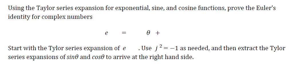 Solved Using the Taylor series expansion for exponential, | Chegg.com