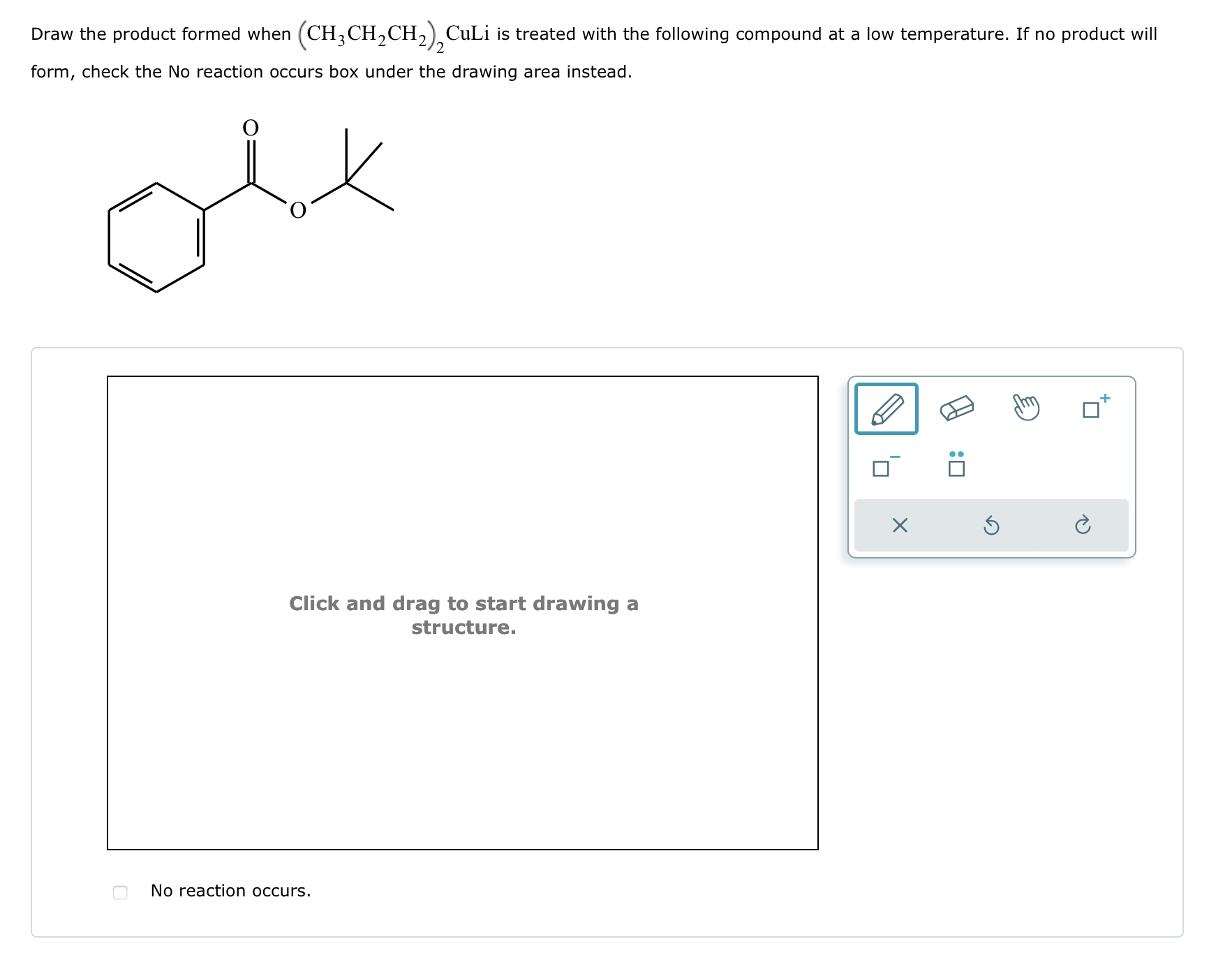 Solved Draw the product formed when (CH3CH2CH2)2CuLi is | Chegg.com