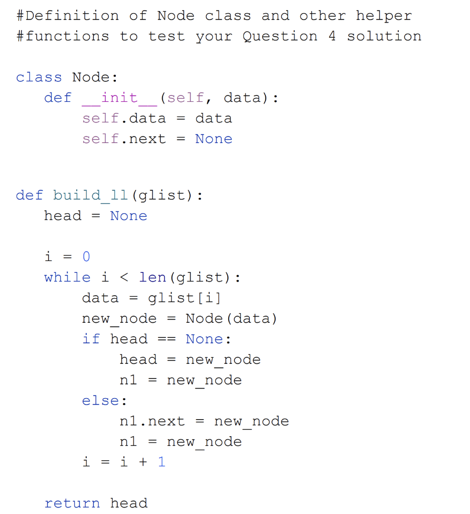 Solved #Definition of Node class and other helper #functions | Chegg.com