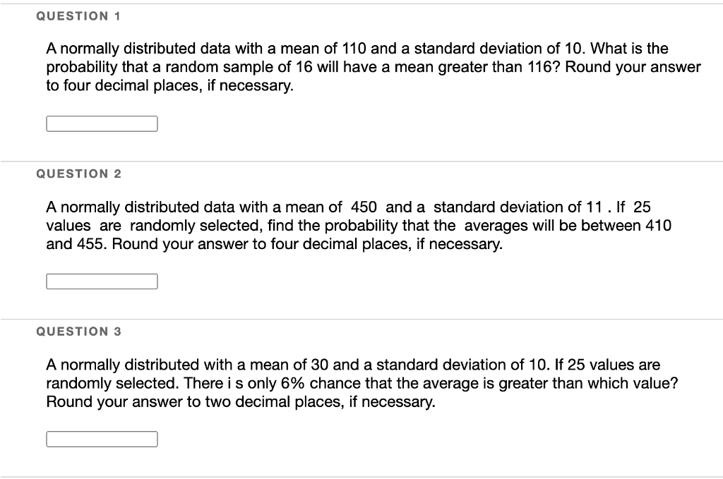 Solved QUESTION 1 A normally distributed data with a mean of | Chegg.com