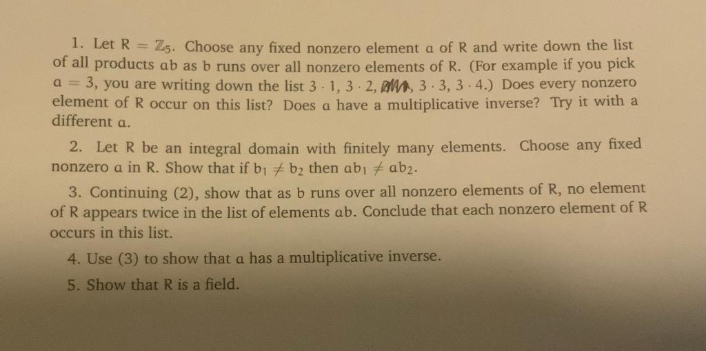 Solved 1. Let R=Z5. Choose any fixed nonzero element a of R | Chegg.com