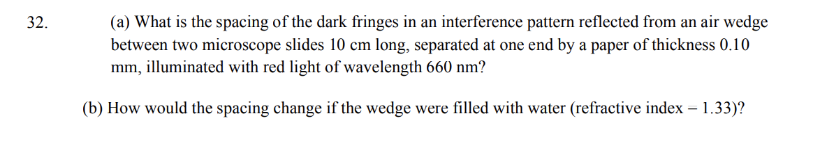 Solved (a) What is the spacing of the dark fringes in an | Chegg.com