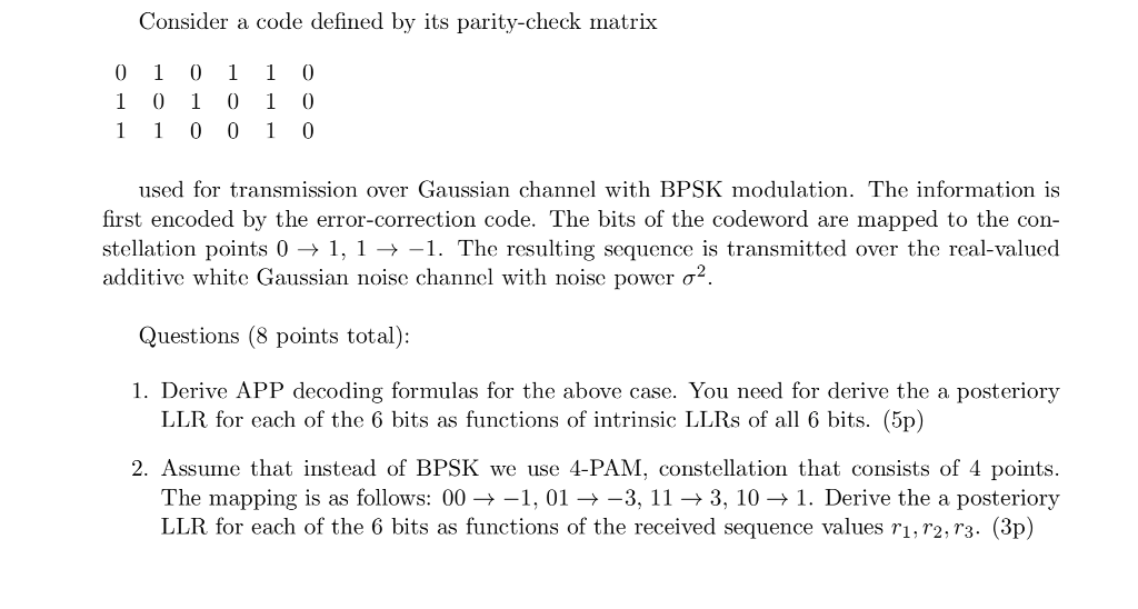 Consider a code defined by its parity-check matrix 1 | Chegg.com