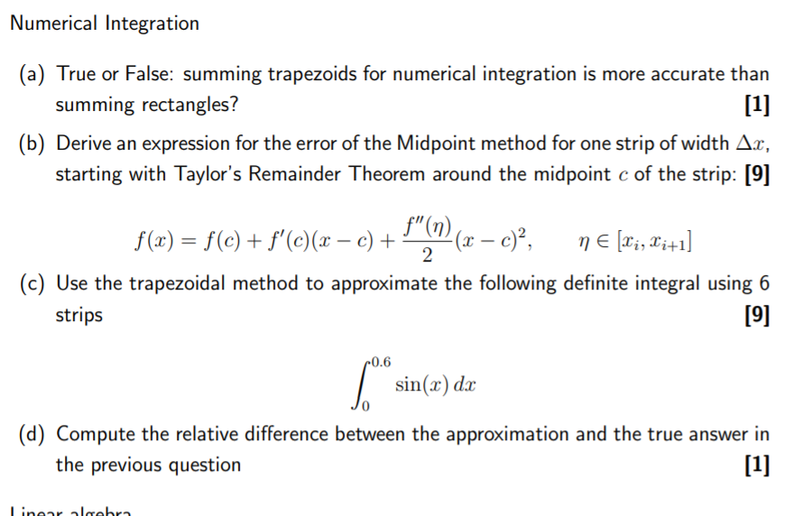 Solved Numerical Integration (a) True or False: summing | Chegg.com