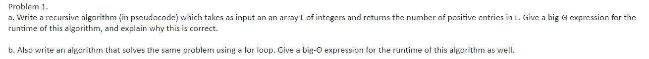 Solved Problem 1. a. Write a recursive algorithm (in | Chegg.com