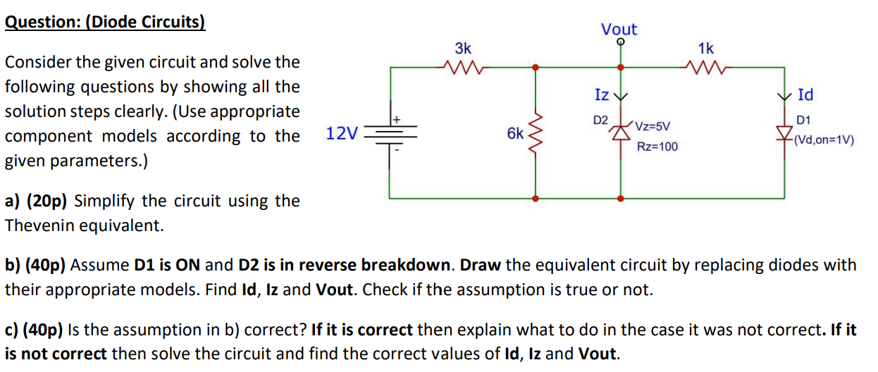 Consider the given circuit and solve the following | Chegg.com