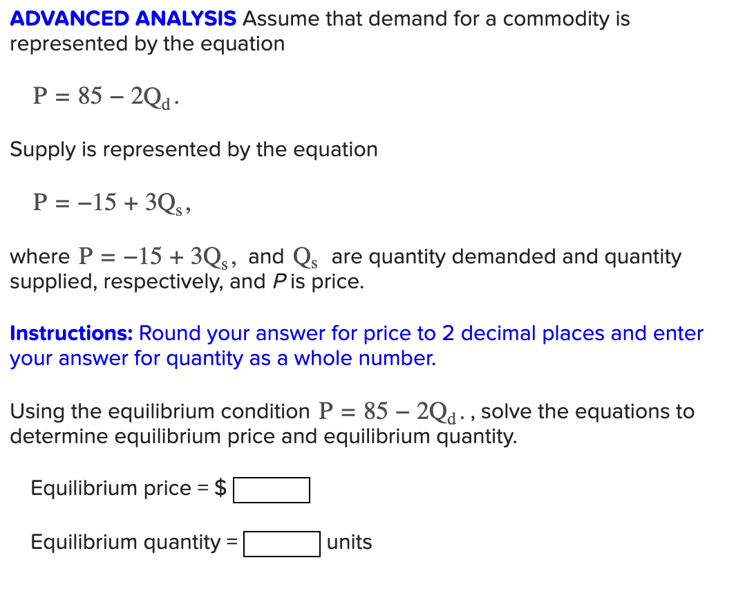 Solved ADVANCED ANALYSIS Assume that demand for a commodity | Chegg.com