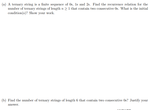 Solved (a) A ternary string is a finite sequence of Os, ls | Chegg.com