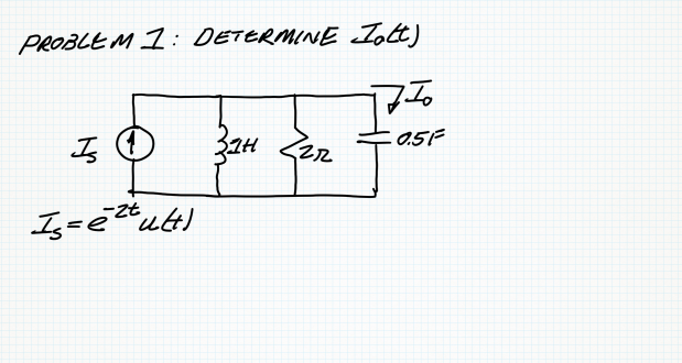 Solved PROBLEM 1: DETERMINE I0(t) | Chegg.com