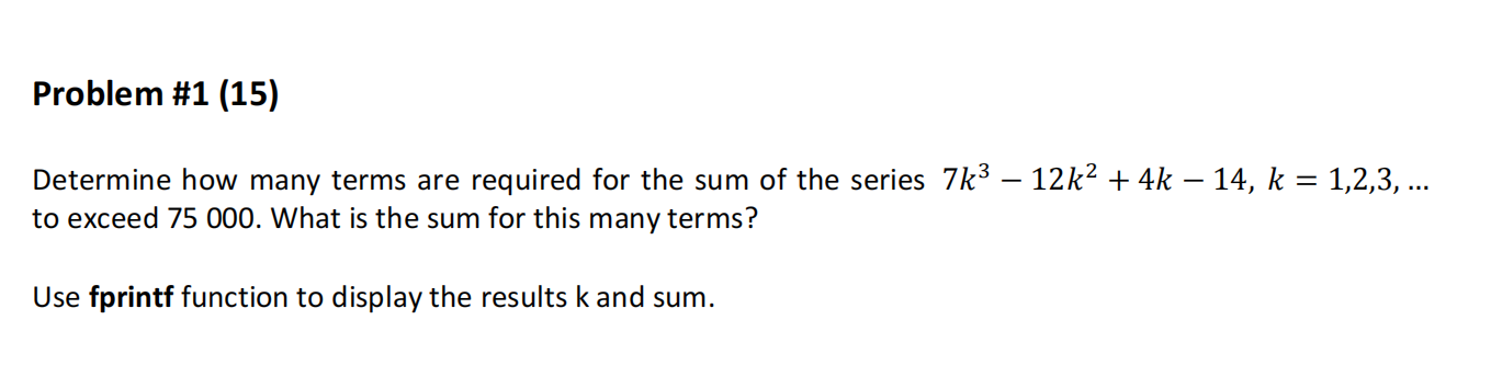 Solved Determine how many terms are required for the sum of | Chegg.com
