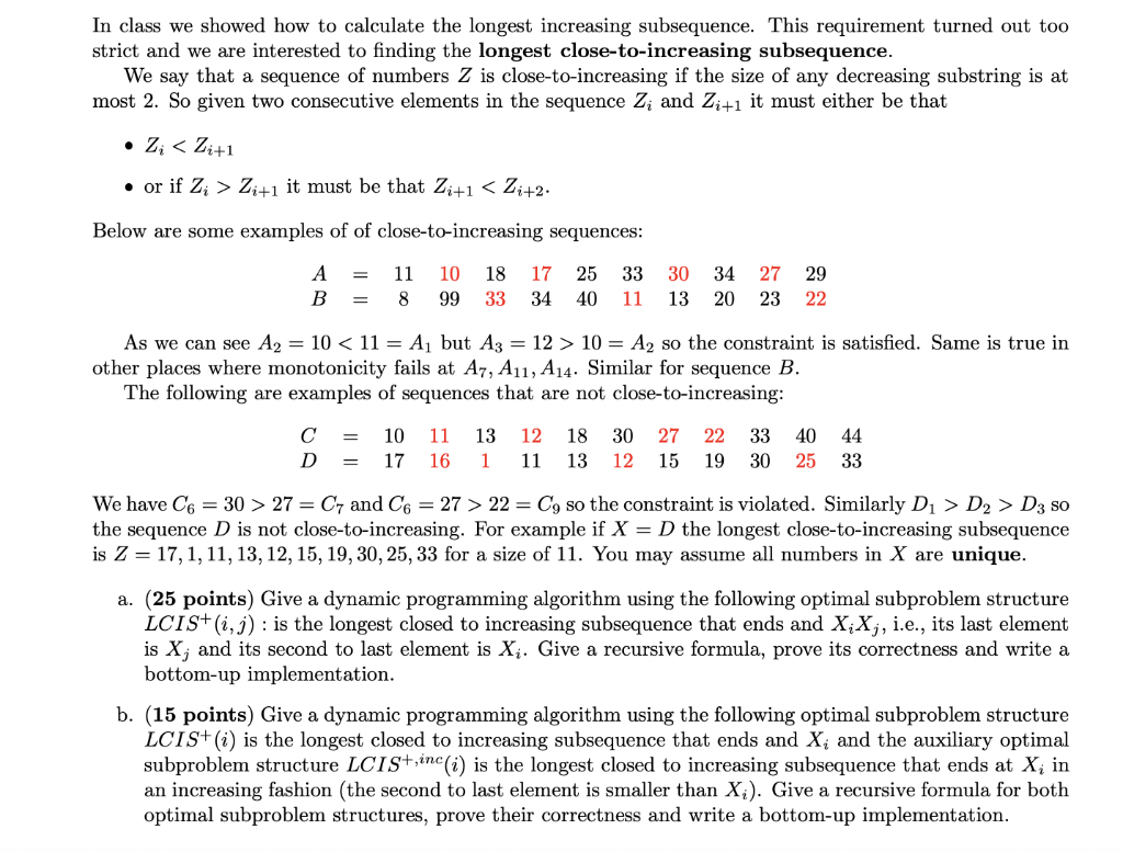 In class we showed how to calculate the longest | Chegg.com