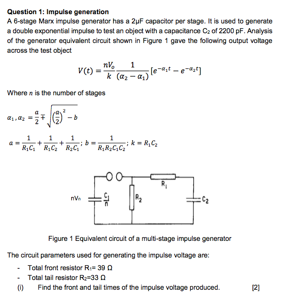 Question 1: Impulse generation A 6-stage Marx impulse | Chegg.com